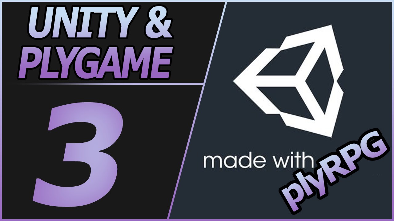 Unity And Plygame 3 Plyrpg Youtube