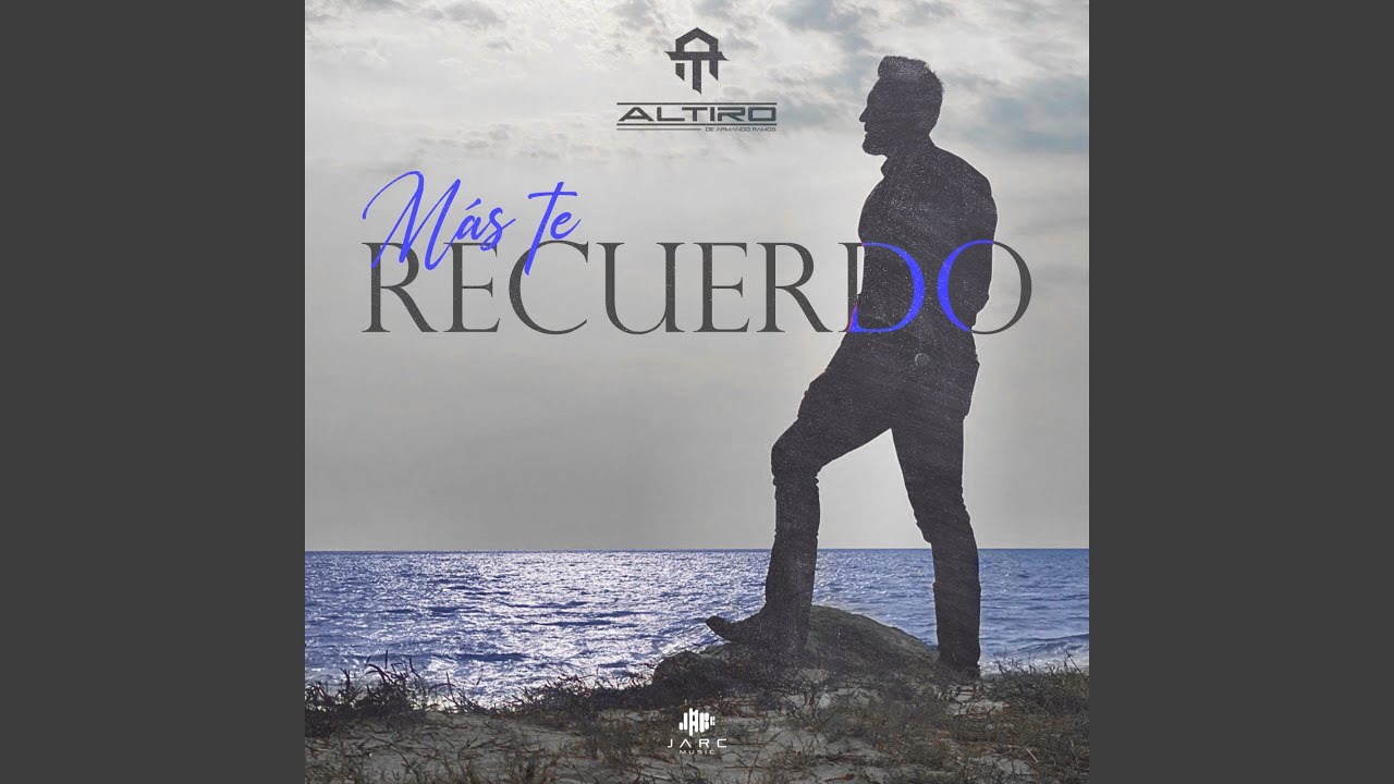 Más Te Recuerdo - YouTube Music