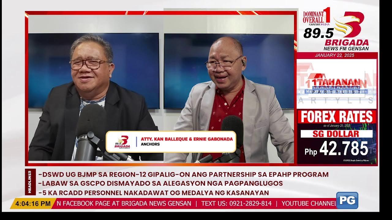 RONDA BRIGADA | JANUARY 22, 2025 | KAUBAN SI BRIGADA ATTY. KAN BALLEQUE UG BRIGADA ERNIE ...