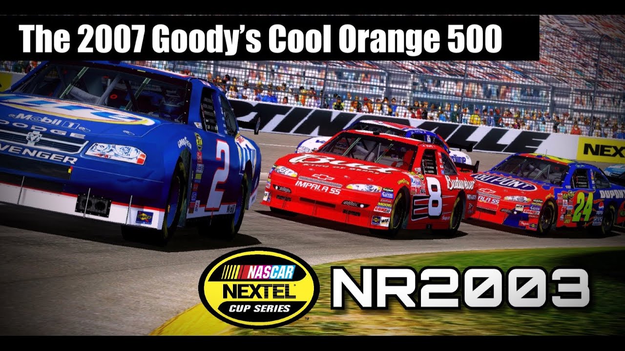 6 The 2007 Goodys Cool Orange 500 - YouTube