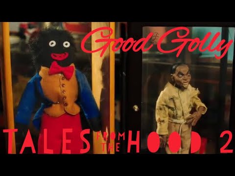Good Golly | Tales From the Hood 2 - YouTube