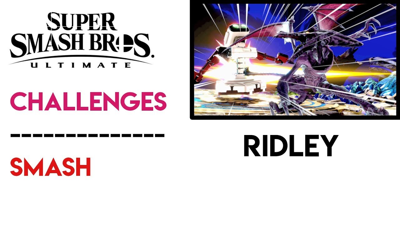 [Smash] Ridley Challenge ~ Super Smash Bros. Ultimate - YouTube