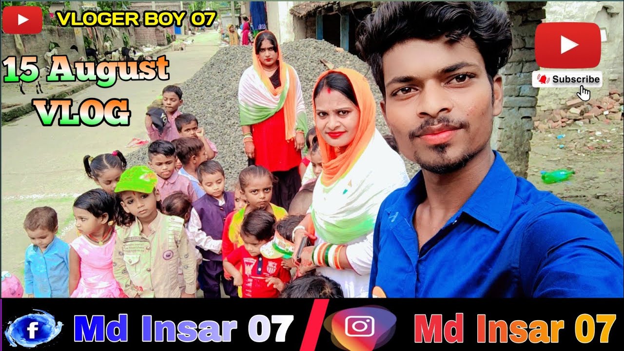 15 August Vlog-1// My New Vlog /आंगनवाड़ी ब्लॉग (VLOGER BOY 07) Md ...