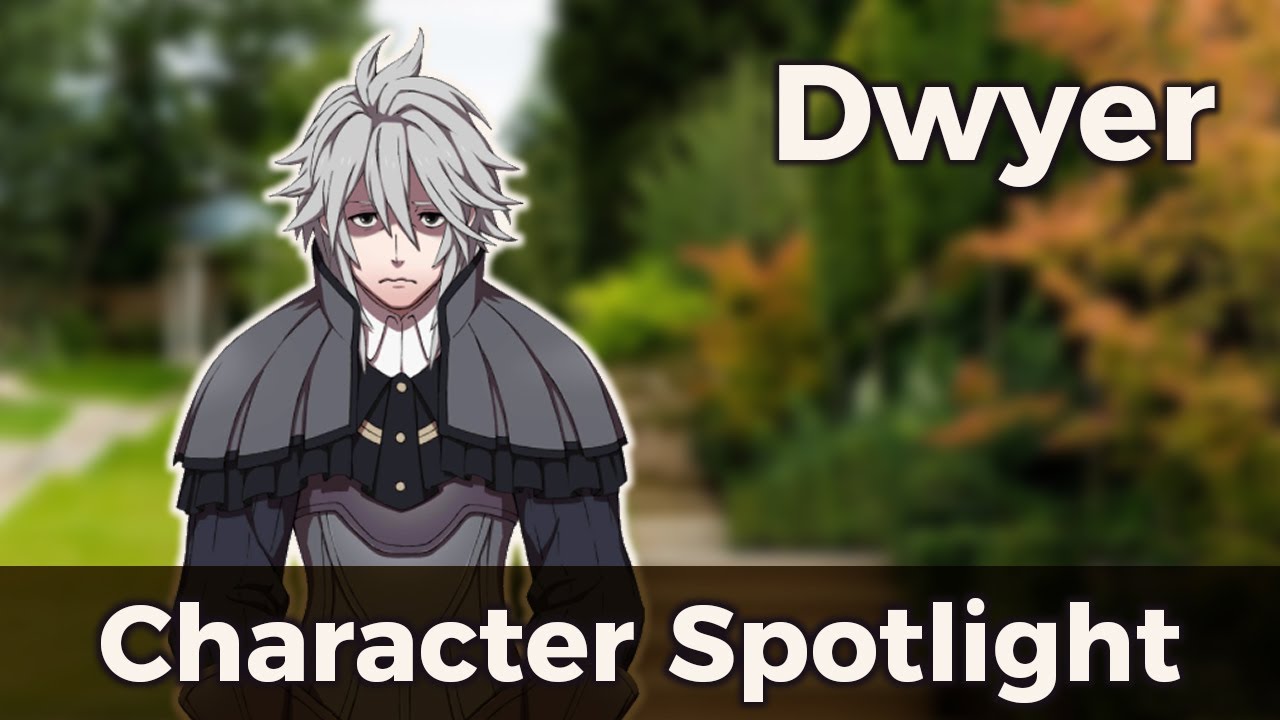 Fire Emblem Character Spotlight: Dwyer - YouTube