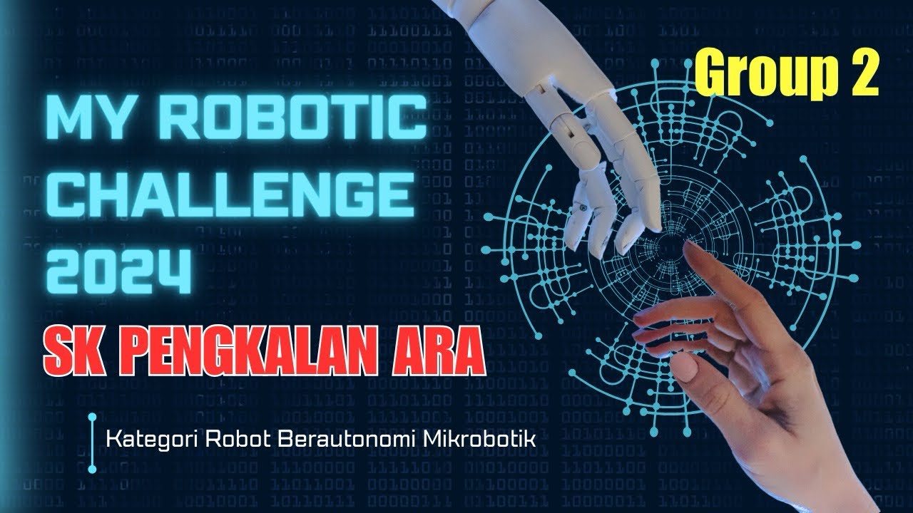 MY ROBOTIC CHALLENGE 2024 - SK PENGKALAN ARA - YouTube