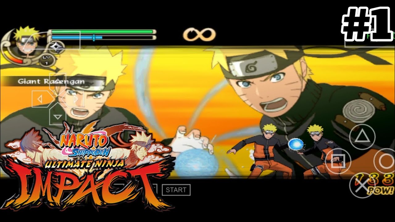 Naruto Shippuden: Ultimate Ninja Impact -PSP Gameplay (PPSSPP) #1 - YouTube