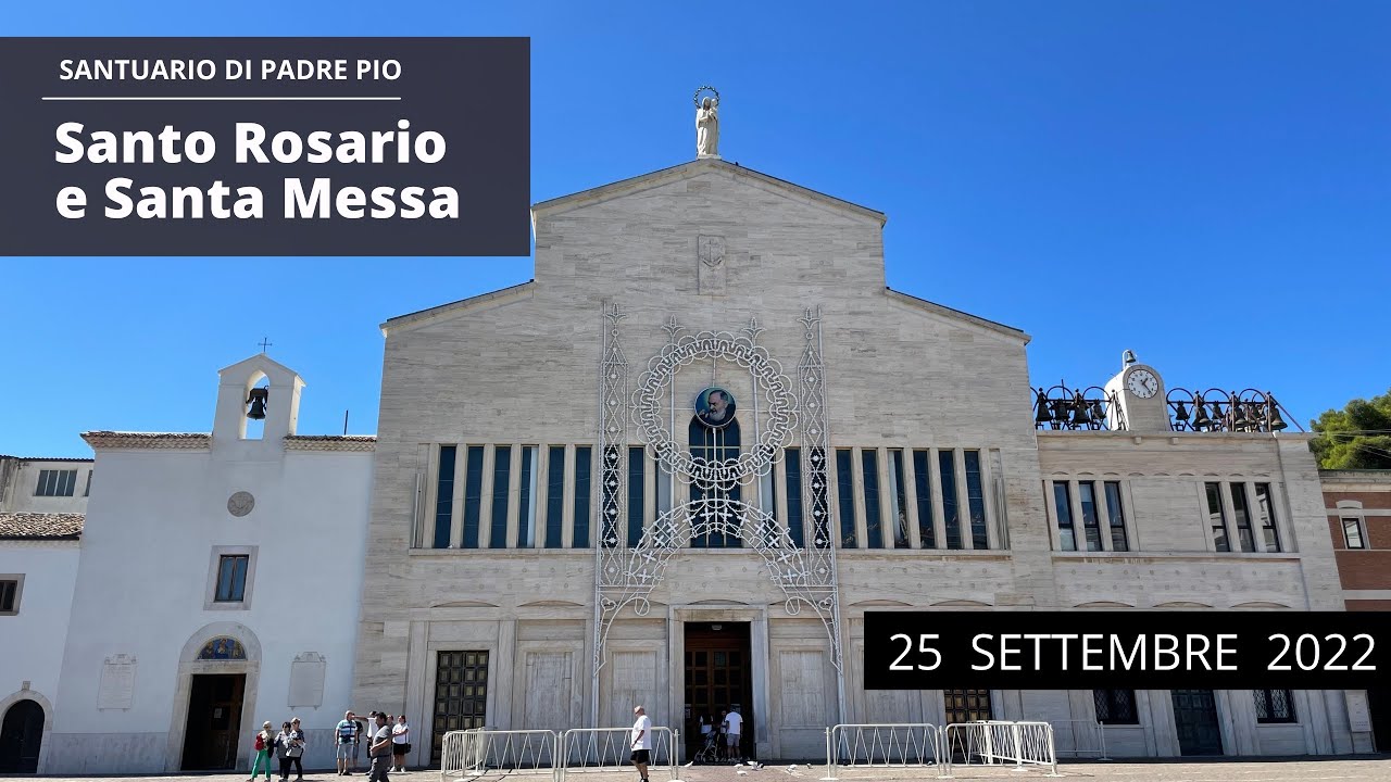 santo-rosario-e-santa-messa-25-settembre-2022-fr-timoteo-d