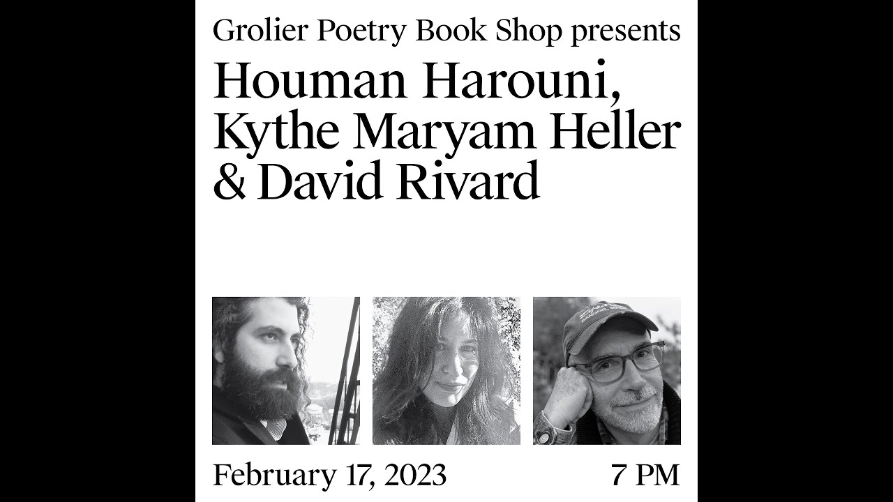 Grolier Hybrid Reading — Houman Harouni, Kythe Maryam Heller and David ...