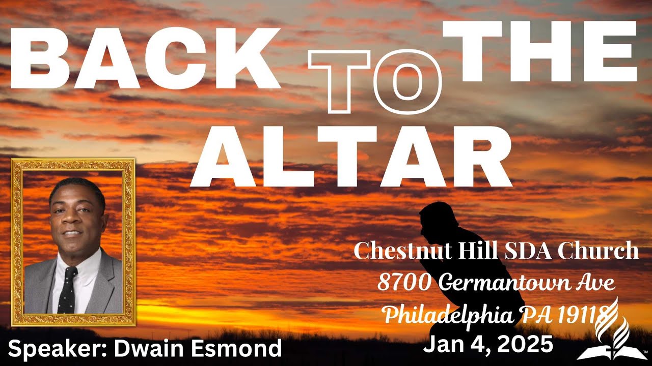 Sermon: January 04, 2025 | Back to the Altar by Dwain Esmond English ...