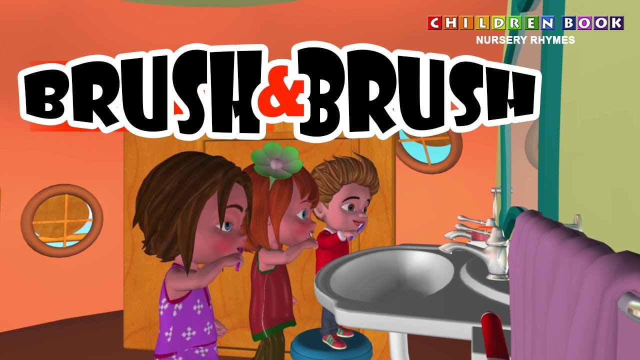 Brush Brush Brush your teeth Nursery Rhyme & Kids Song | Children Book ...