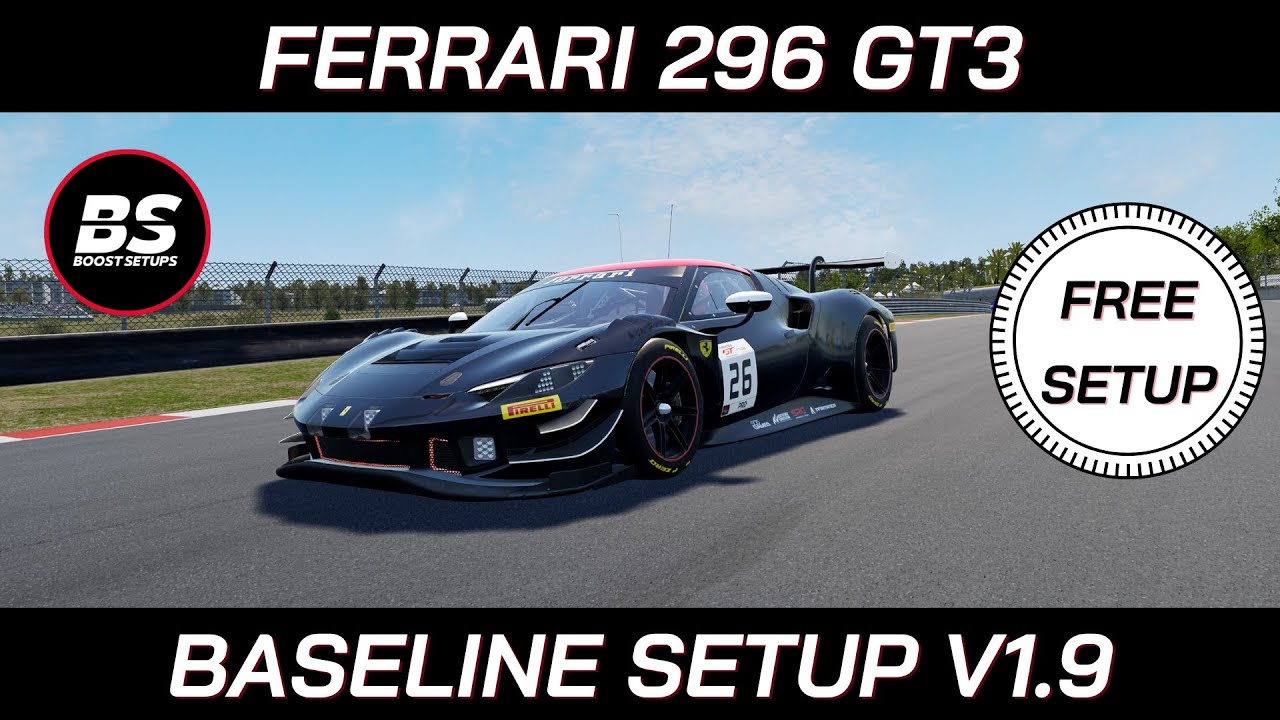 Ferrari 296 GT3 | FREE BASELINE SETUP | Assetto Corsa Competizione ...