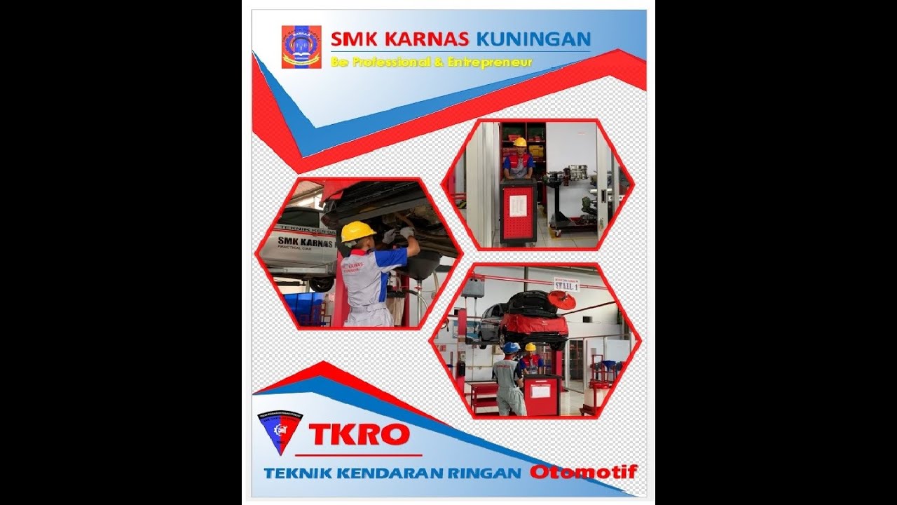TKRO TEKNIK KENDARAAN RINGAN OTOMOTIF II SMK KARNAS KUNINGAN - YouTube