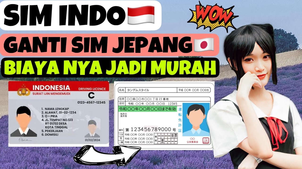 PEMBUATAN SIM JEPANG🇯🇵 LEBIH MUDAH DAN MURAH JIKA PUNYA SIM INDO🇮🇩 ...