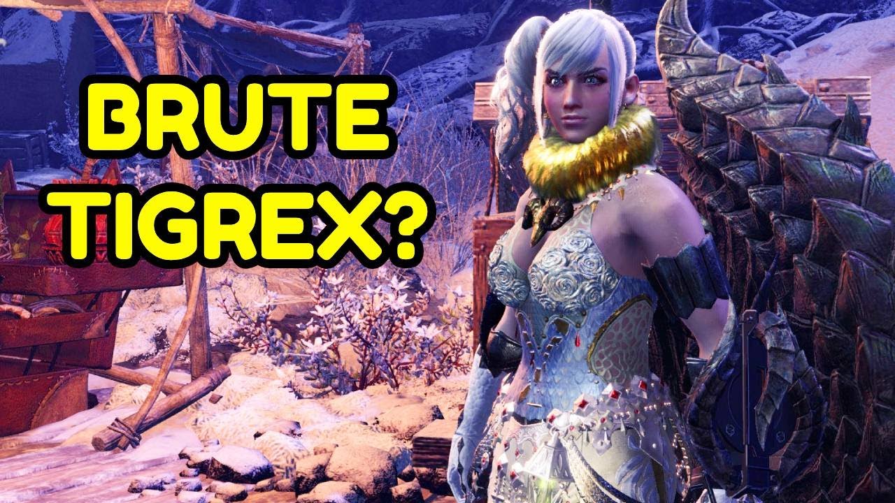 Viewer Request To Fight A Brute Tigrex A Couple Times - YouTube