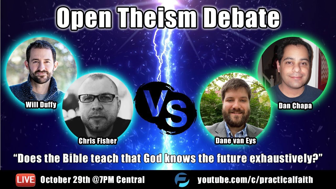 Open Theism Debate | Is Open Theism Biblical? - YouTube