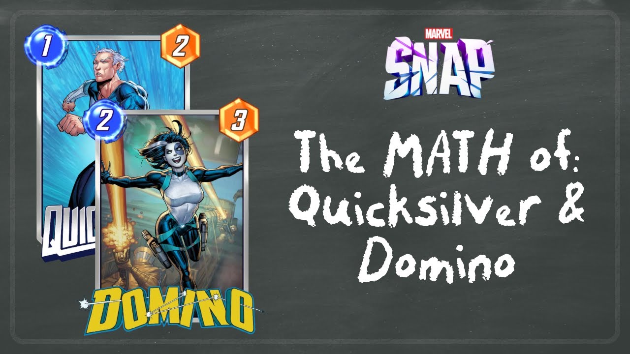 The MATH of Quicksilver and Domino (and how they impact your deck ...