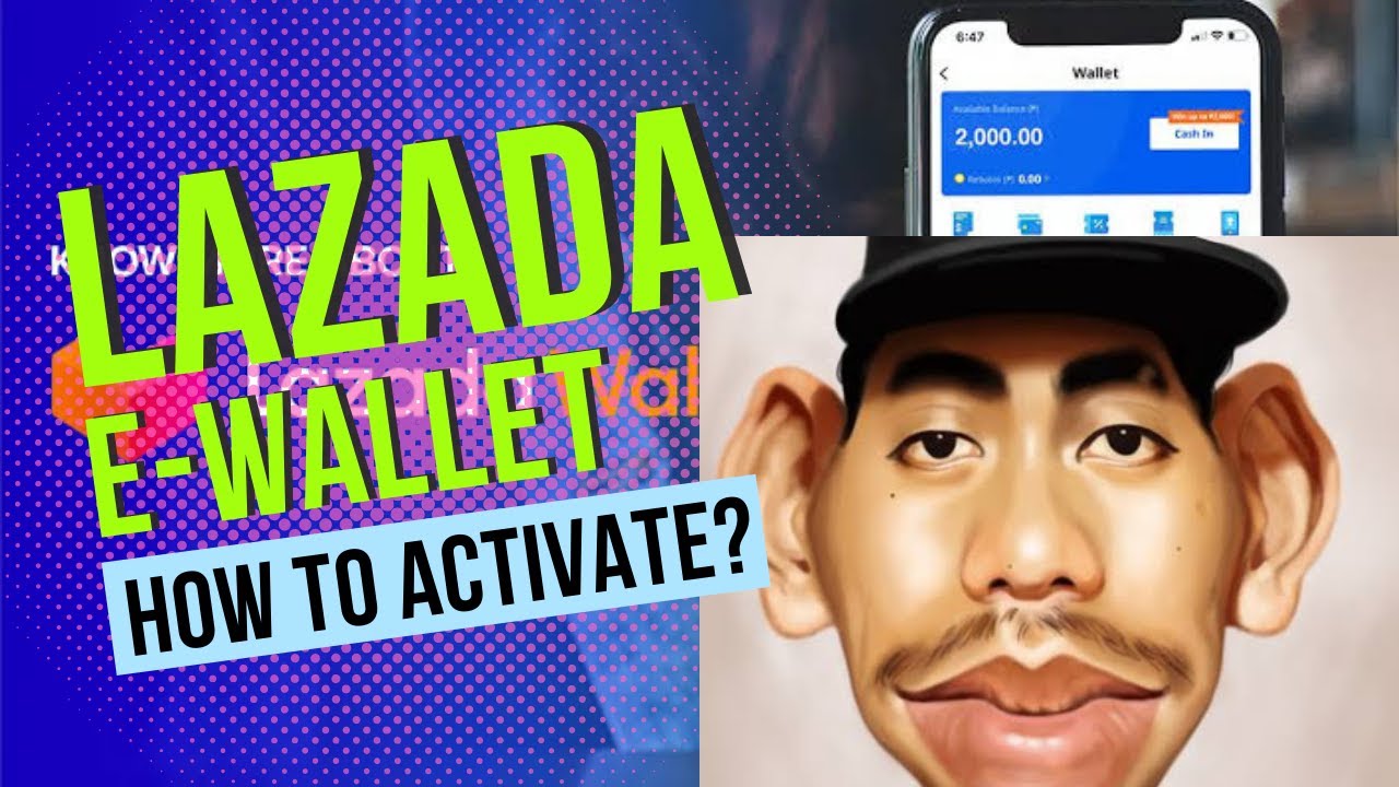 Paano Mag Activate Ng Lazada E-Wallet - YouTube