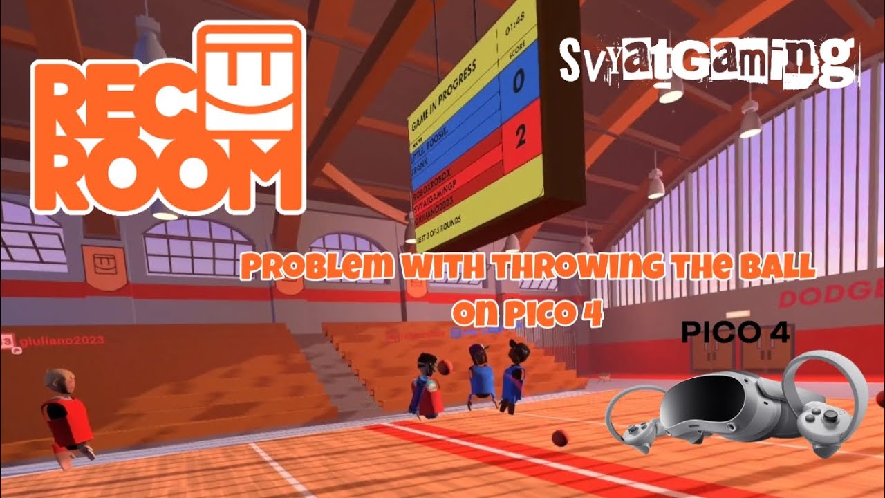 Dodgeball Rec Room VR | problem with throwing the ball - YouTube