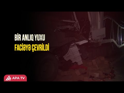 Yük maşınları toqquşdu: ölən var | APA TV
