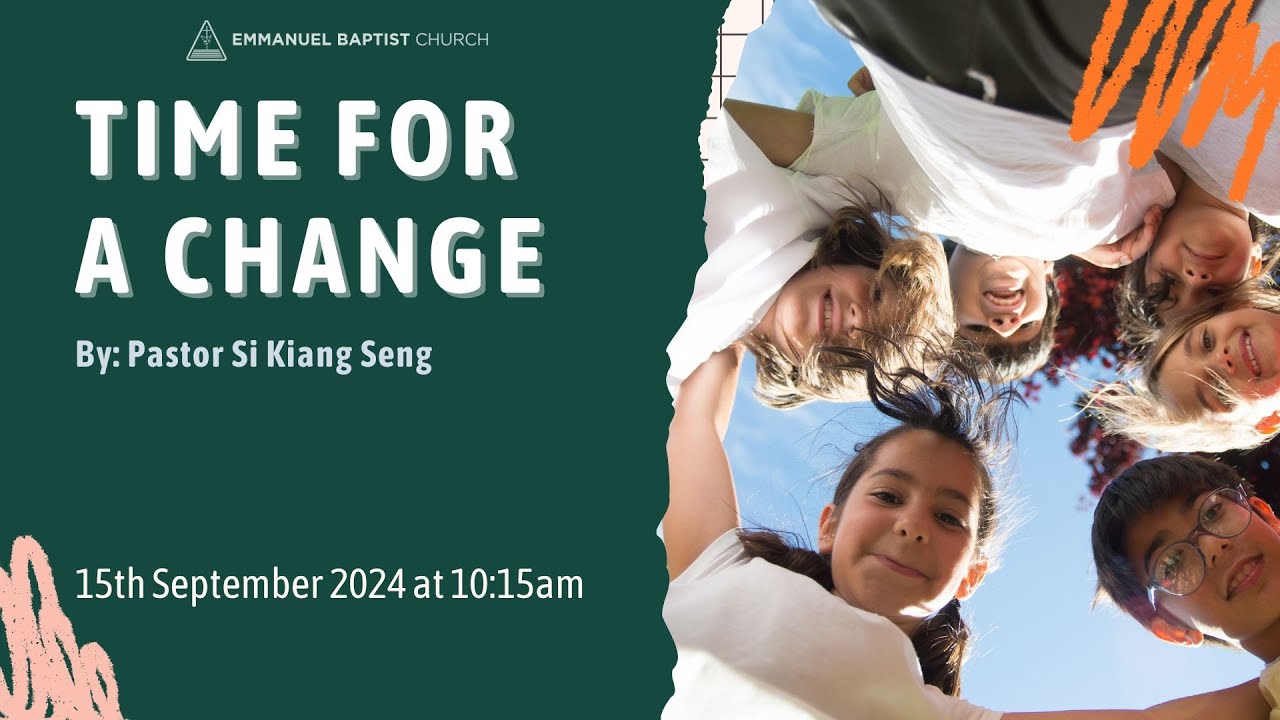 Time for a Change (15th September 2024) - YouTube