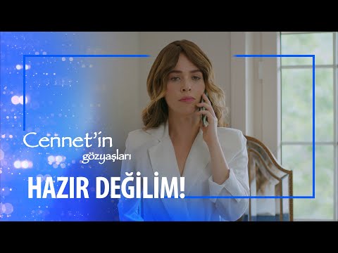 Arzu hazır olmadığını söylüyor! - CENNET'İN GÖZYAŞLARI