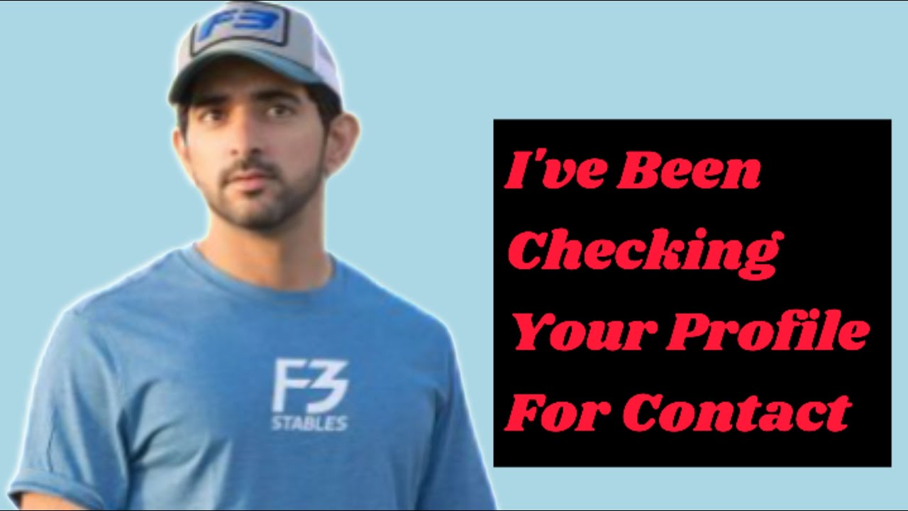 F.z.a Poems || I've Been Checking Your Profile....|| Hamdan Prince of ...