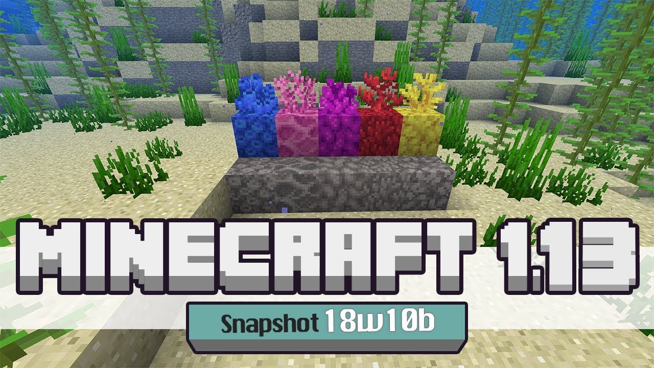 Minecraft 1.13 – Snapshot 18w10b - Nuevos corales y sonidos - YouTube