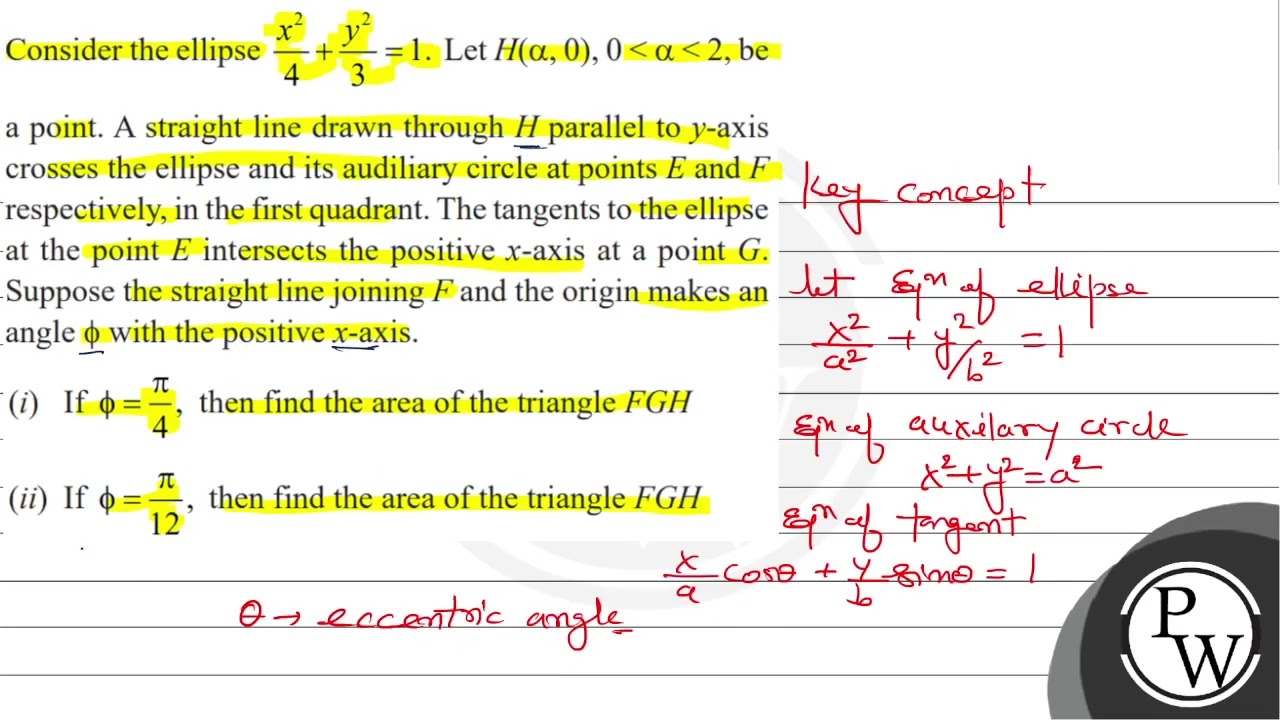 Consider The Ellipse frac x 2 4 frac y 2 3 1 Let H Consider The Ellipse frac x 2 4 frac y 2 3 1 Let H