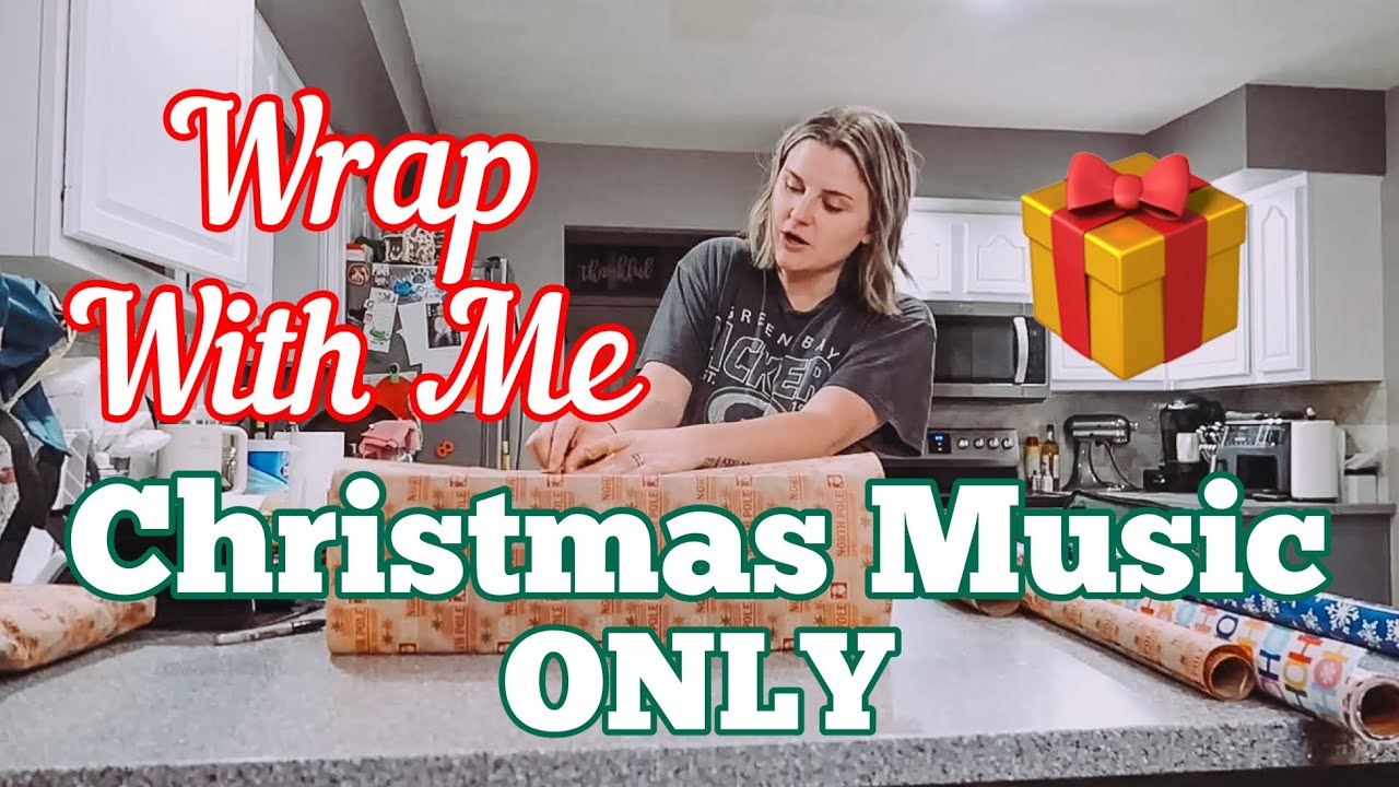 WRAP WITH ME *CHRISTMAS MUSIC ONLY* | WRAPPING CHRISTMAS PRESENTS ...