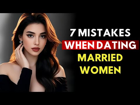 7 Costly Mistakes Men Make When Dating Married Women | Must-Know Dating Truths (Stoic Advice)