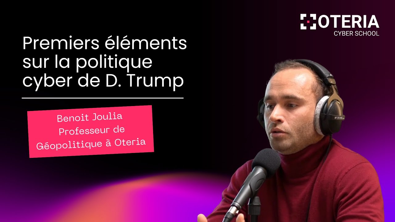 Les premiers éléments de la politique cyber de D. Trump - Interview de ...