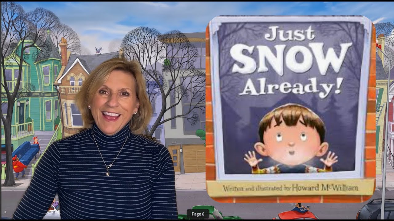 ️ ☃️ 🤣Just Snow Already by Howard McWilliam I INTERACTIVE WINTER READ ...