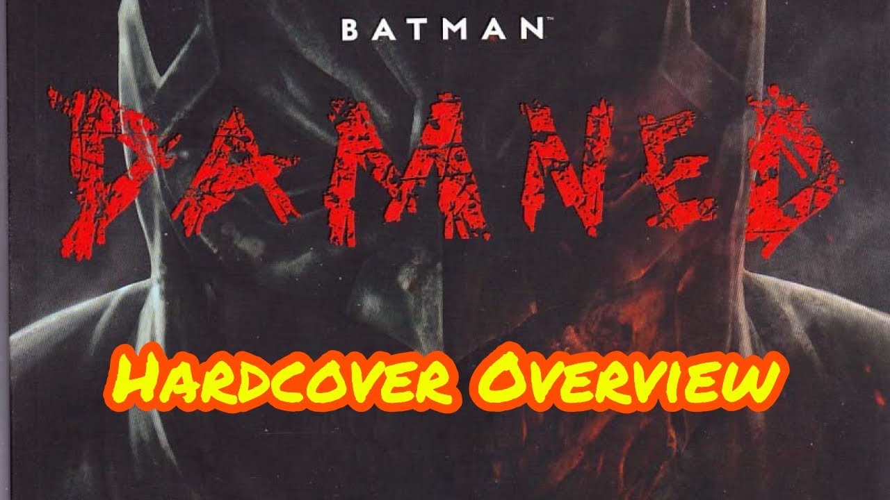 Batman: Damned Hardcover Overview - YouTube