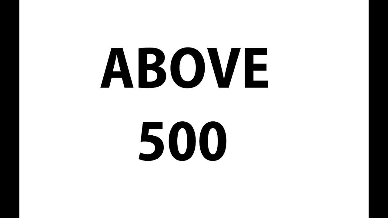 ABOVE 500 - BIBLE TEACHING - CHRISTIAN VIDEO - YouTube