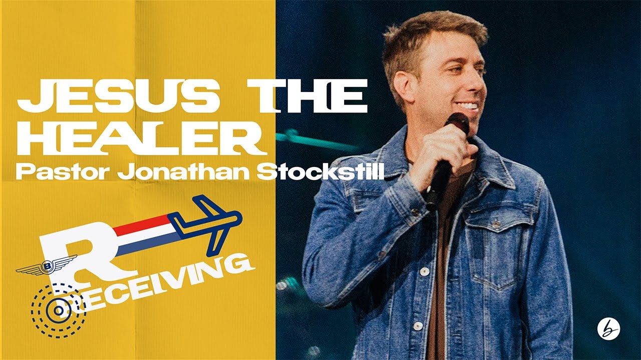 Matthew 8: Jesus the Healer | Jonathan Stockstill | Bethany Church ...