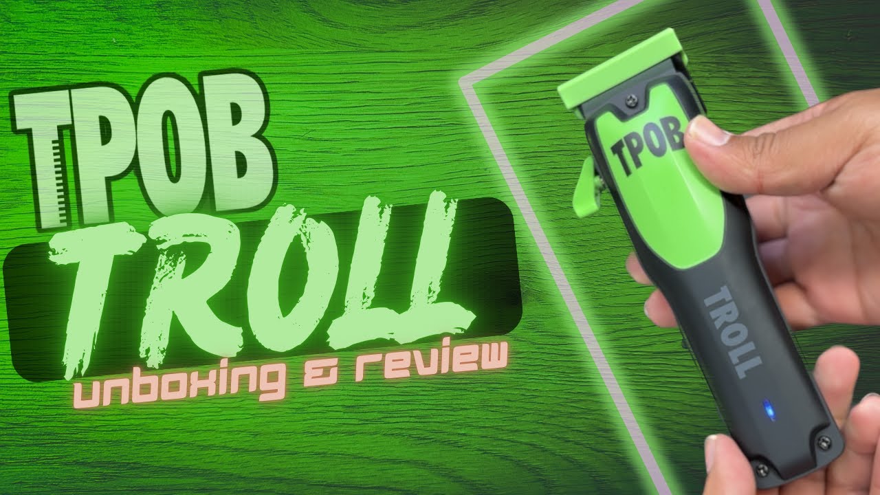 TPOB TROLL CLIPPER UNBOXING & REVIEW! - YouTube