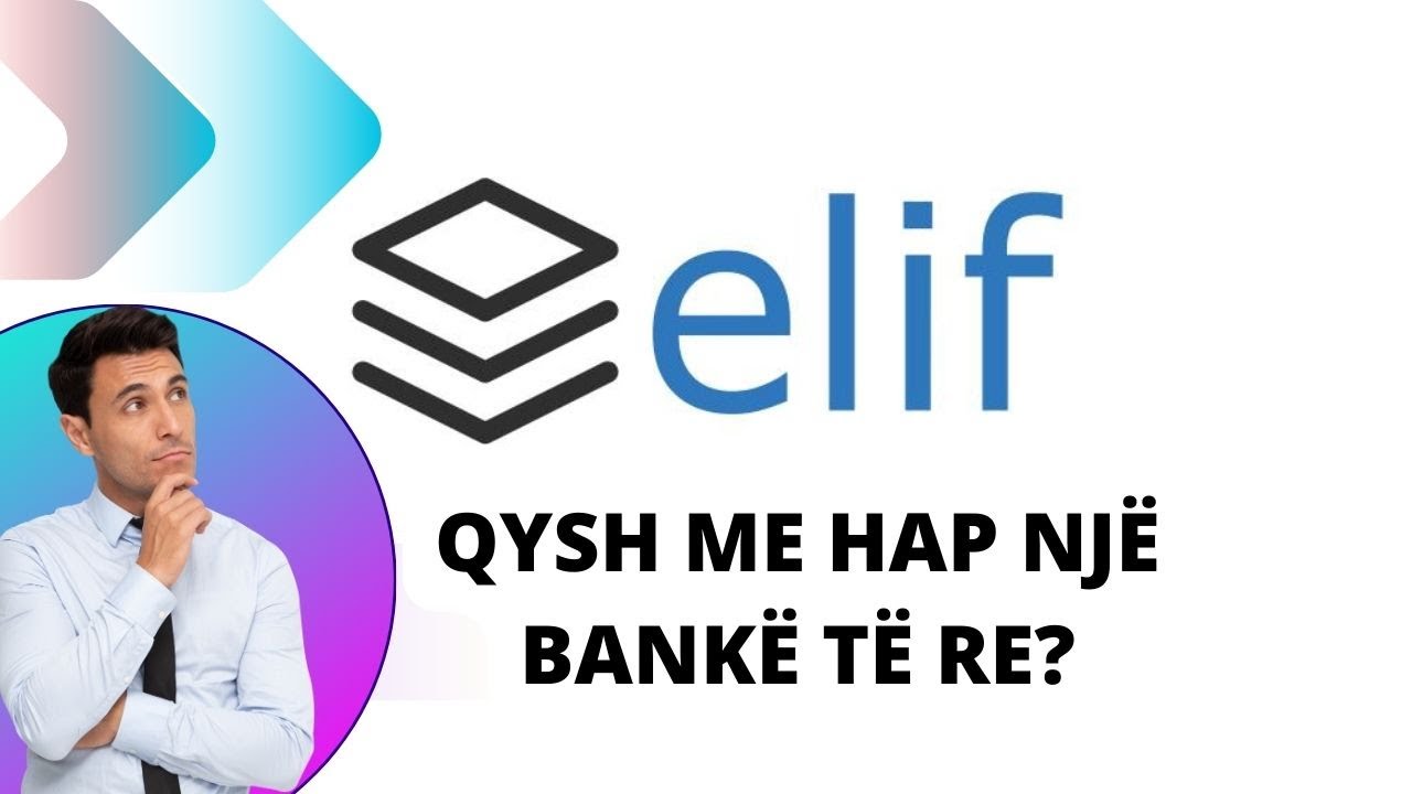 Si të hapim një llogari bankare të re në Elif? - YouTube