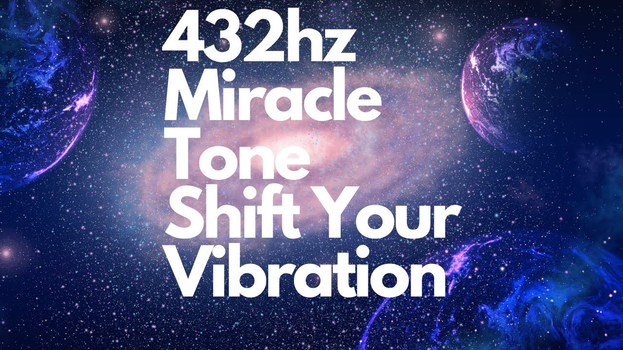 432Hz - Frequency Deep Relaxation-Miracle Tone | Healing Frequency ...