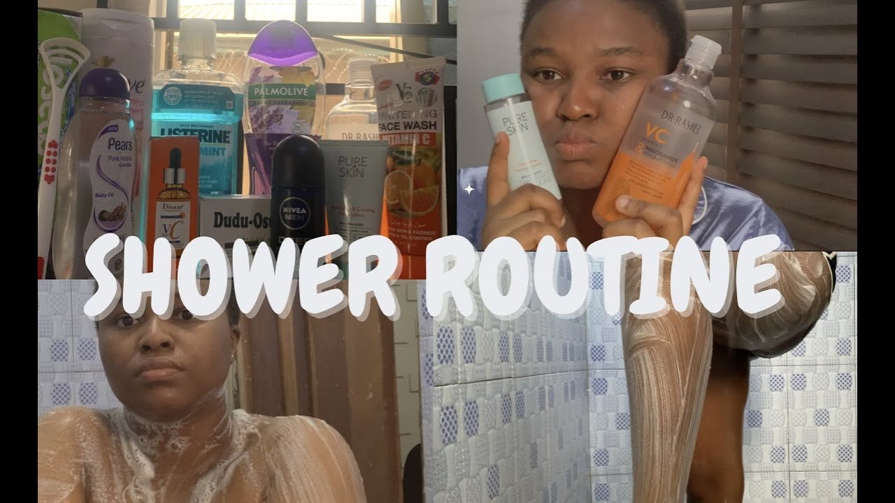 MY REALISTIC AND AFFORDABLE NIGHT TIME SHOWER ROUTINE | SKIN CARE ...