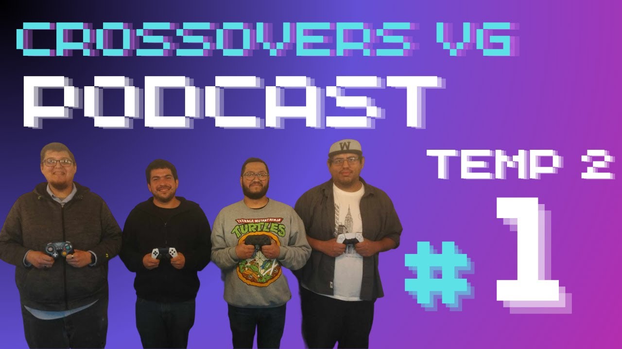 Nuevo Año Nuevos Crossovers - Crossovers Games Podcast #1 - YouTube