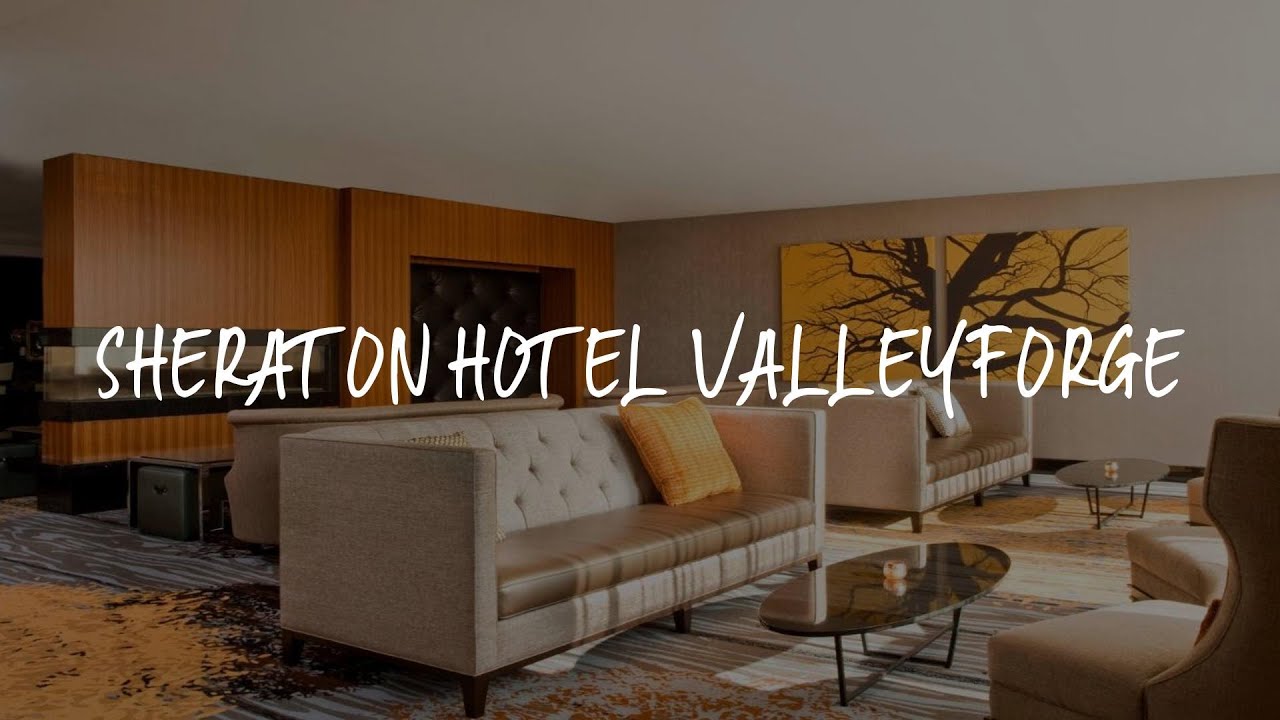 Sheraton Hotel Valley Forge Review - King of Prussia , United States of ...