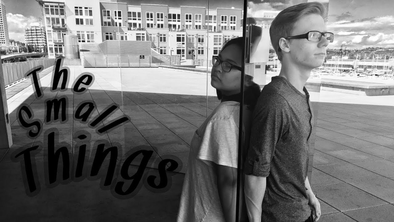 The Small Things (a short film) - YouTube