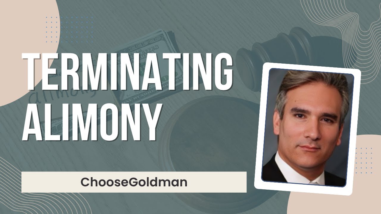 How Does Alimony Termination Work? - ChooseGoldman.com - YouTube