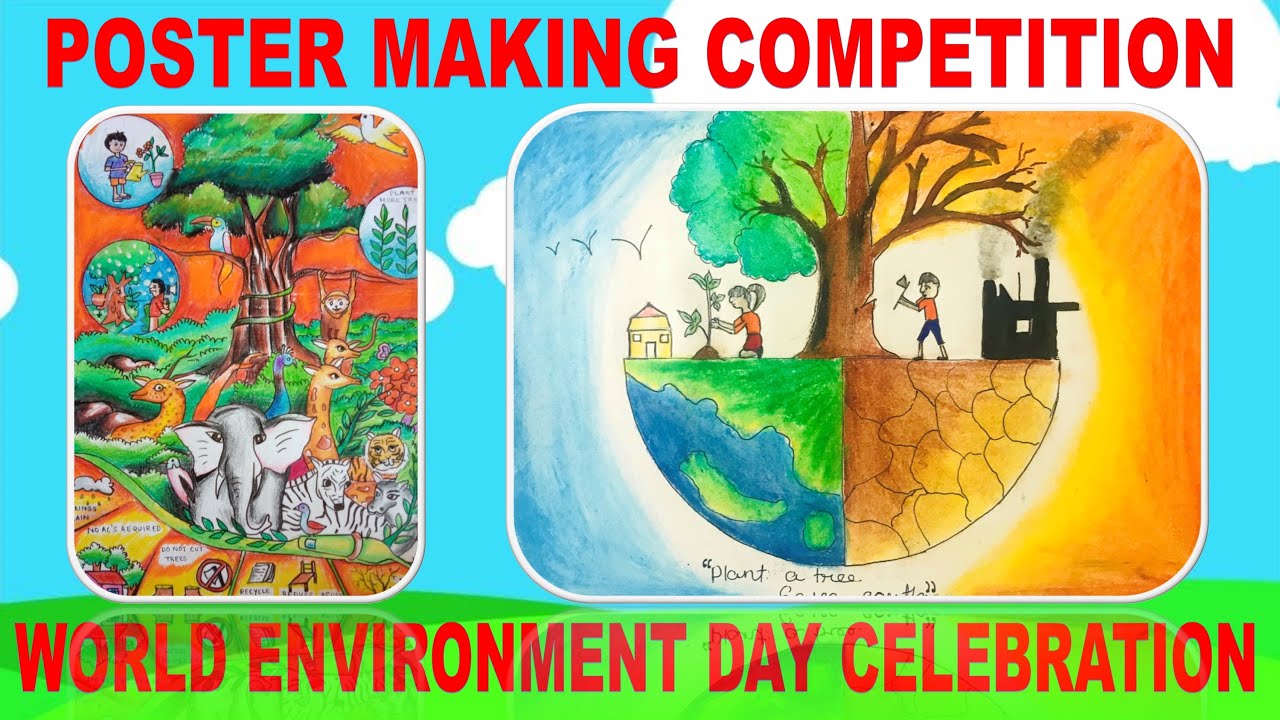 POSTER MAKING COMPETITION II WORLD ENVIRONMENT DAY CELEBRATION II K.V ...