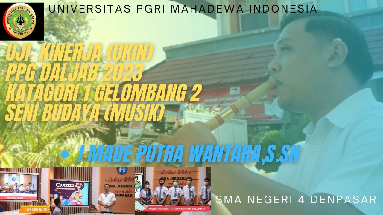 VIDEO UJI KINERJA (UKIN) 2023 || SENI BUDAYA MUSIK || I MADE PUTRA ...