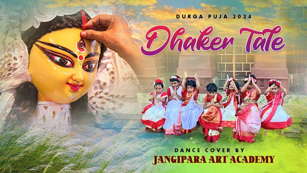 Dhaker Tale | Dance Cover | Jangipara Art Academy | Dura Puja 2024 - YouTube