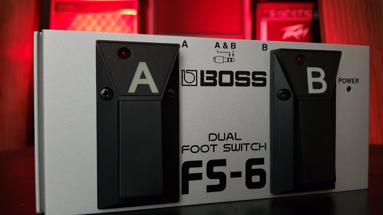 Boss FS-6 Dual Foot Switch(Pedal Test) 1/10/23 - YouTube