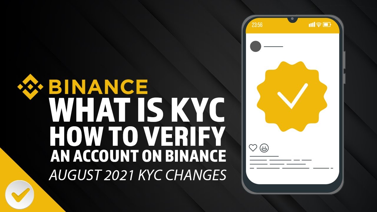 Binance Tutorial | What Is KYC, Why You NEED KYC it and how to verify ...