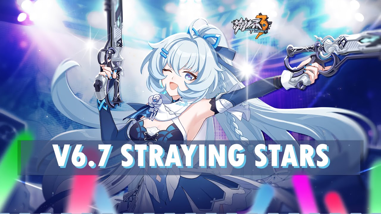Honkai Impact 3「V6.7 Straying Stars」PV Soundtrack - YouTube
