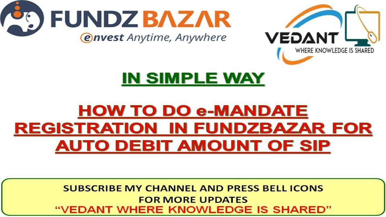E-MANDATE FUNDZBAZAR NEW WEBSITE - YouTube